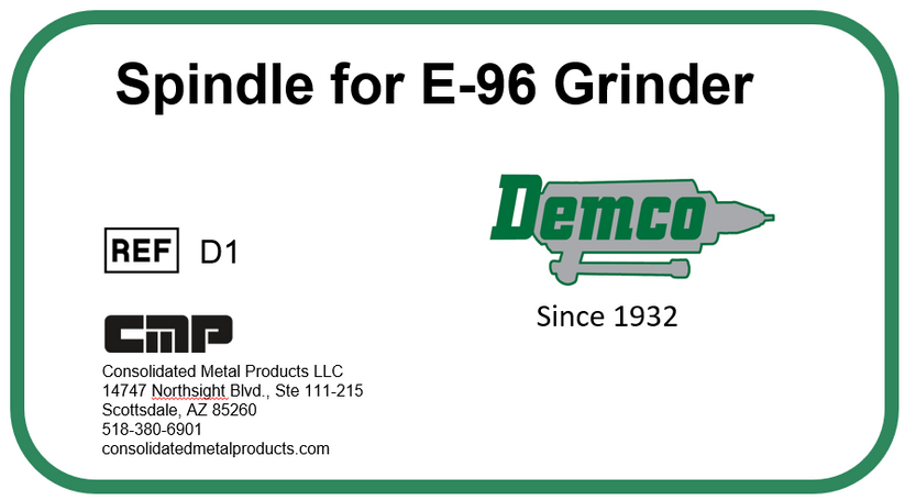 DEMCO Spindle – Consolidated Metal Products